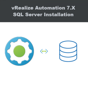 vRealize Automation SQL Database Installation | Be-Virtual.net
